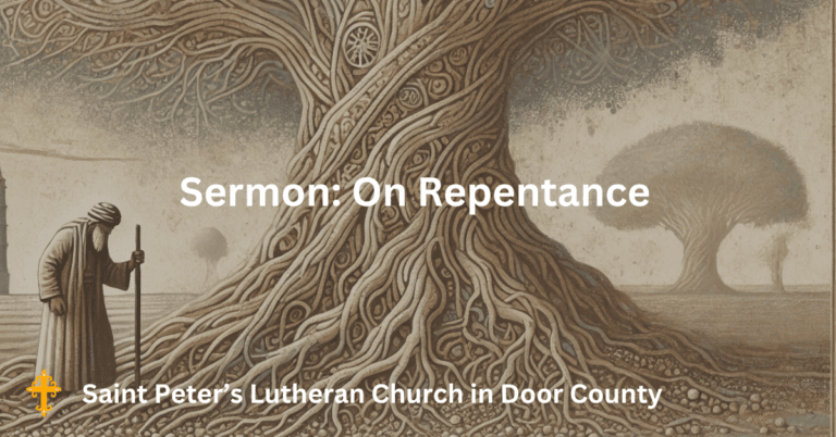 Sermon: On Repentance | Saint Peter's Lutheran Church